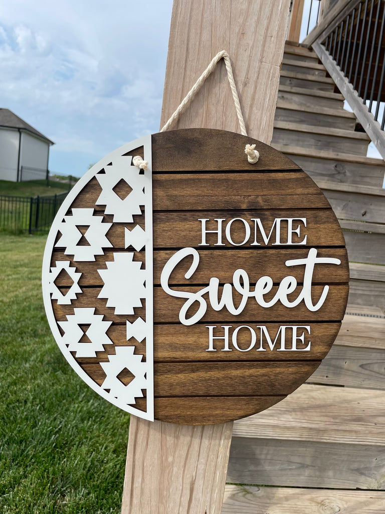 Boho Home Sweet Home Door Sign – Fountain City Woodshop