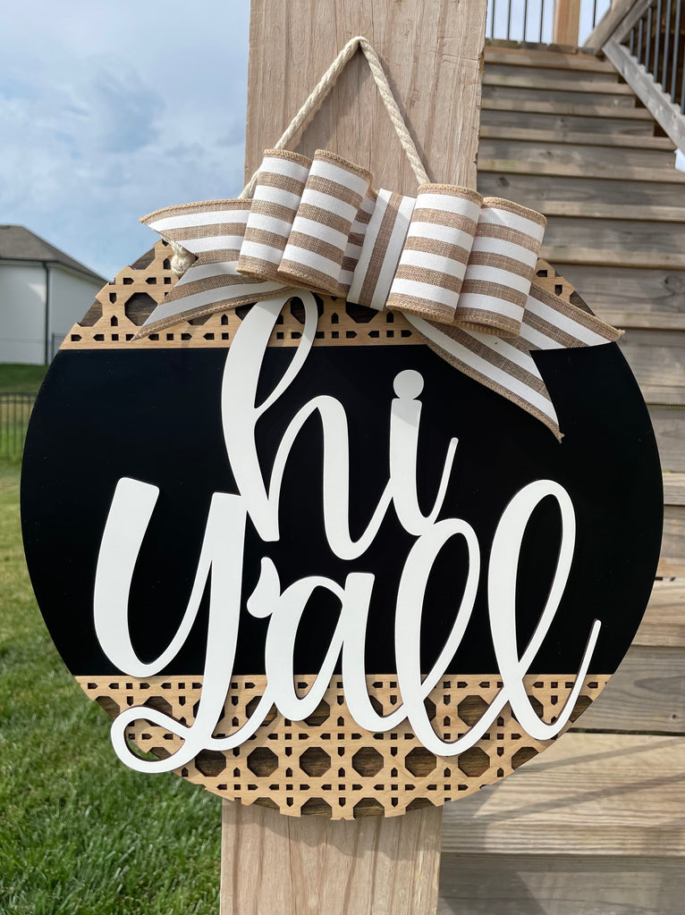 Ratan Hi Y'all Door Sign – Fountain City Woodshop
